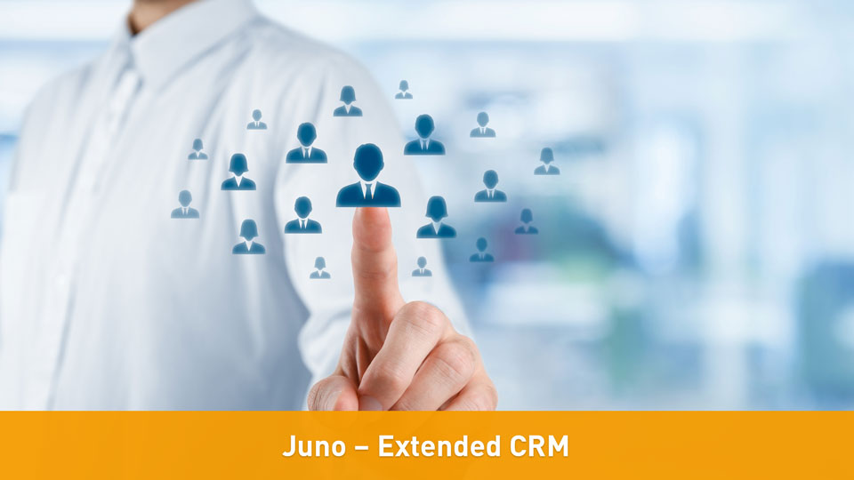 Extended CRM with the JUNO App Suite | classix Software GmbH